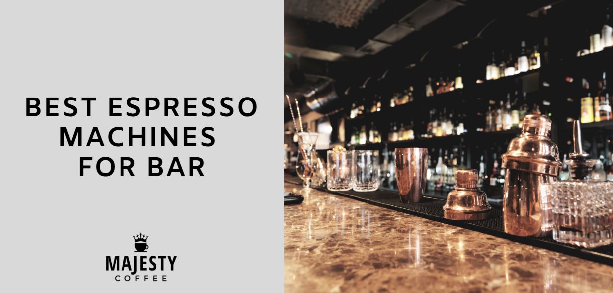 5+ Best Espresso Machines for Bar (2022)